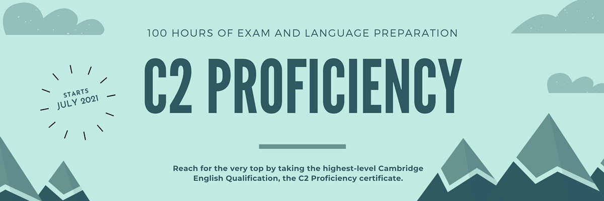 Join our C2 Proficiency preparation course! › United By Learning